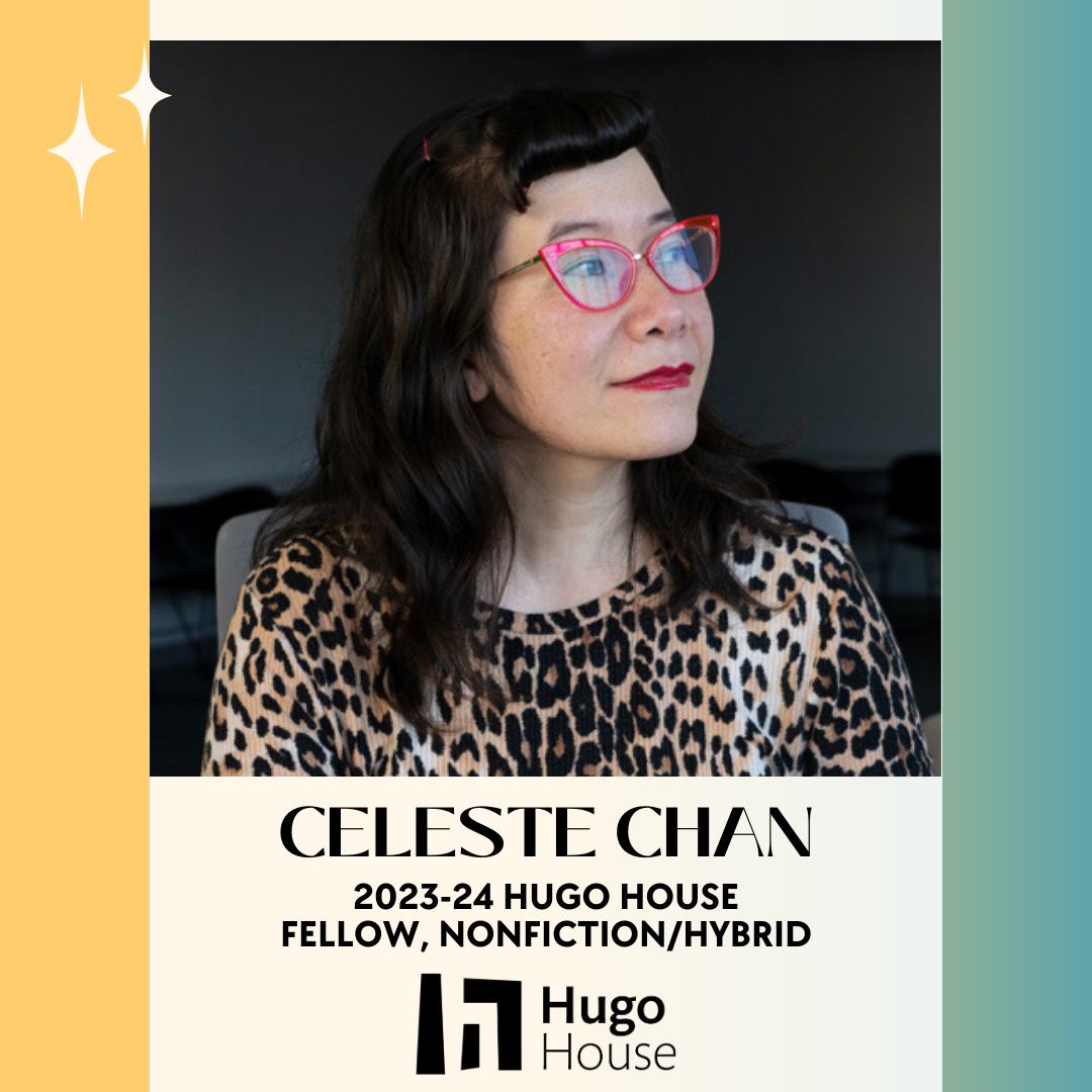 Celeste Chan, 2023-24 Hugo Fellow Mid-Year Check In - Hugo House